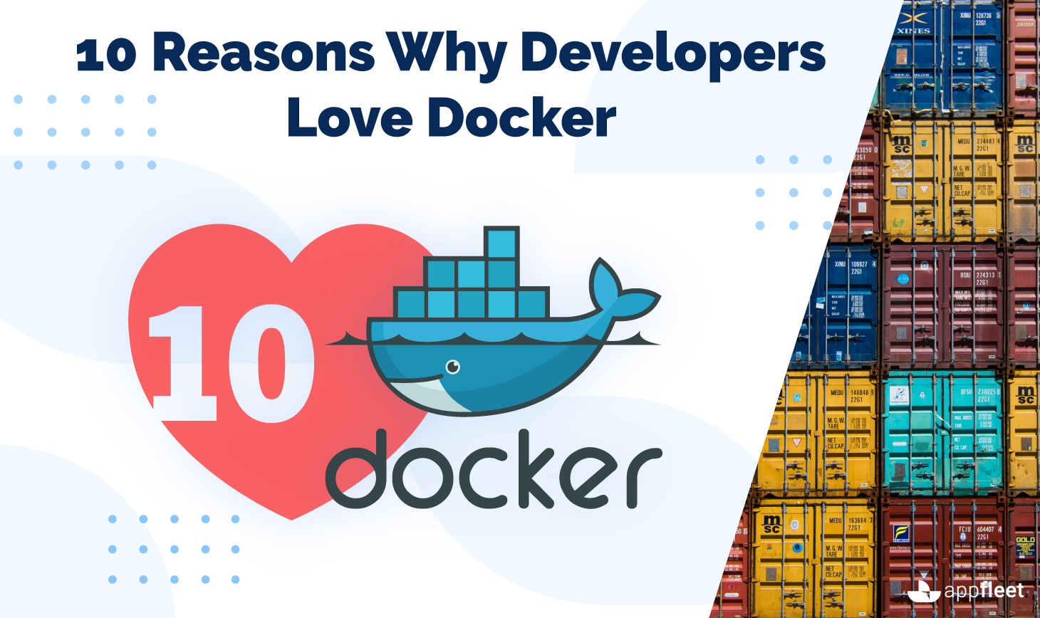 10 Reasons Why Developers Love Docker