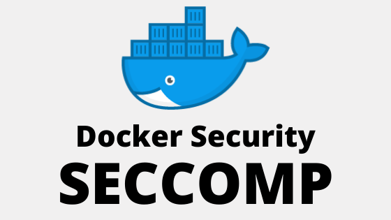 Hardening Docker Container Using Seccomp Security Profile